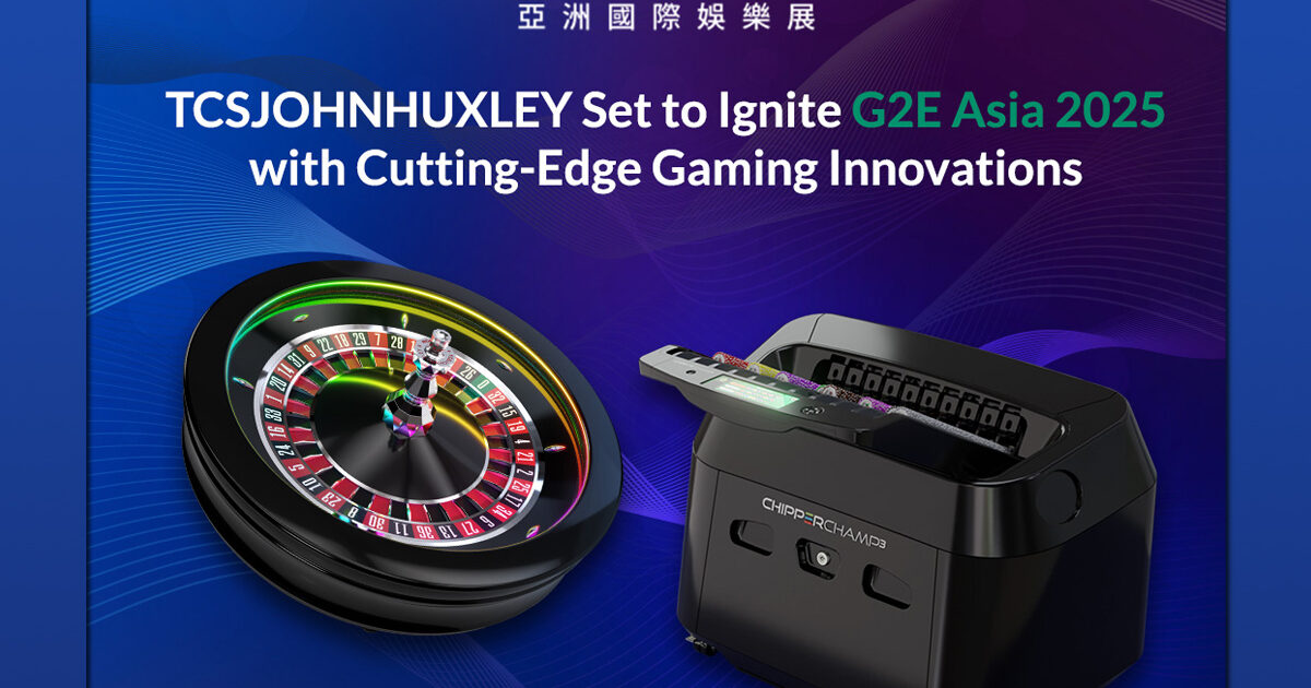 TCSJOHNHUXLEY set to ignite G2E Asia 2025 with gaming innovations