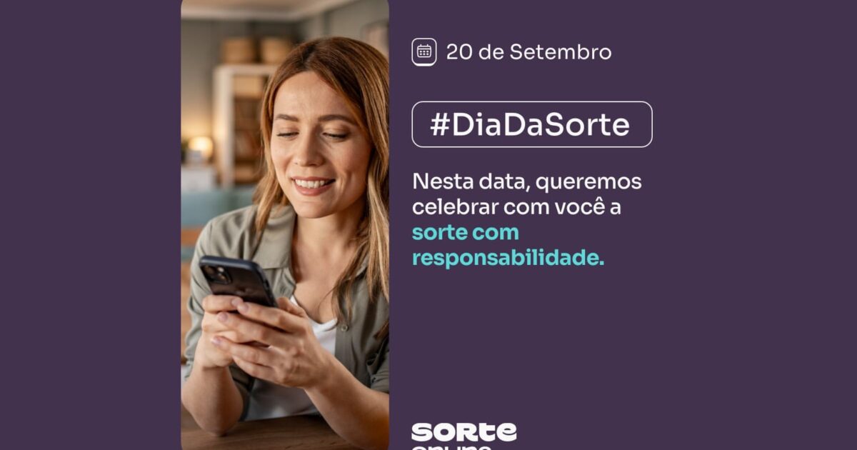 Jogo responsável: Sorte Online lança o “Dia da Sorte” com mensagens de ...