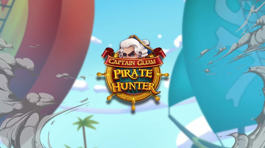 Play’n GO launched Captain Glum: Pirate Hunter