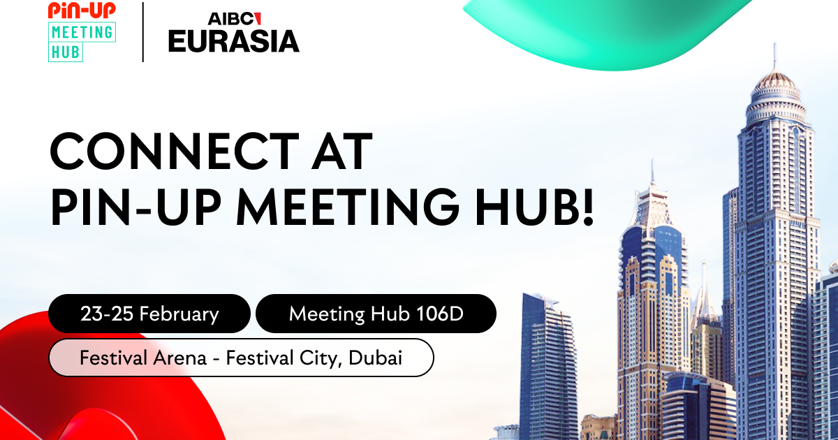 PIN-UP Global will participate in AIBC Eurasia in Dubai in a new ...