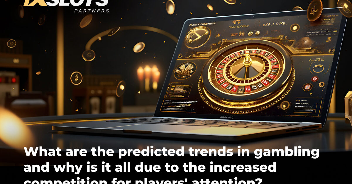 1xSlots: What trends are predicted in gambling and why is it all the ...